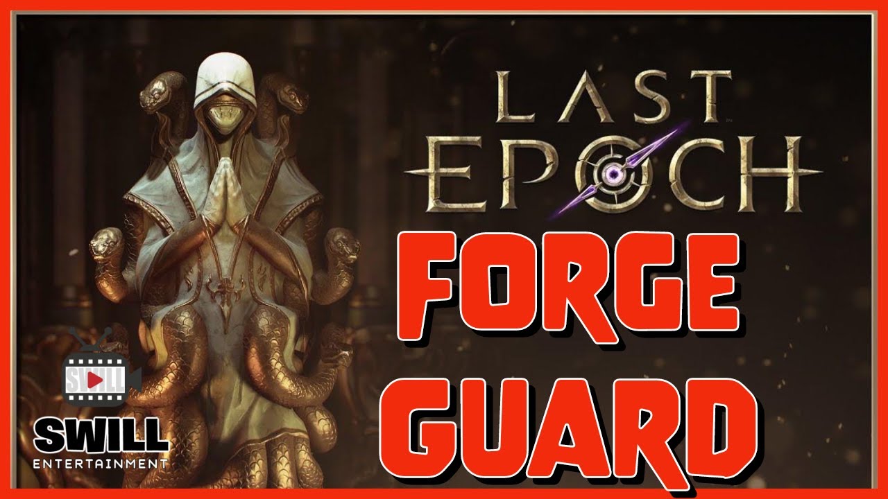 Last Epoch - Spins That Win Forge Guard - Let's Chill - YouTube