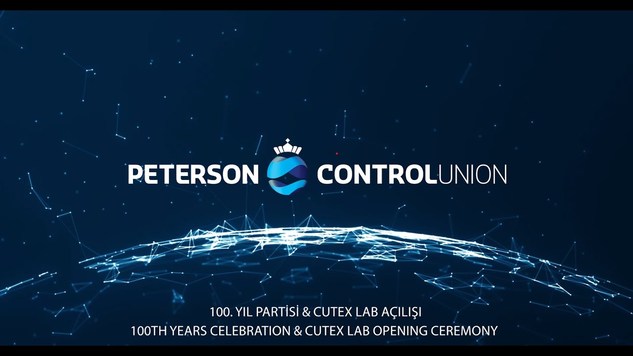 Control Union Türkiye 100. Yıl Partisi ve CUTEX Lab Açılışı - YouTube