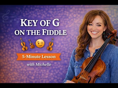 Playing the Key of G on the fiddle - 5 minute fiddle lesson with ...