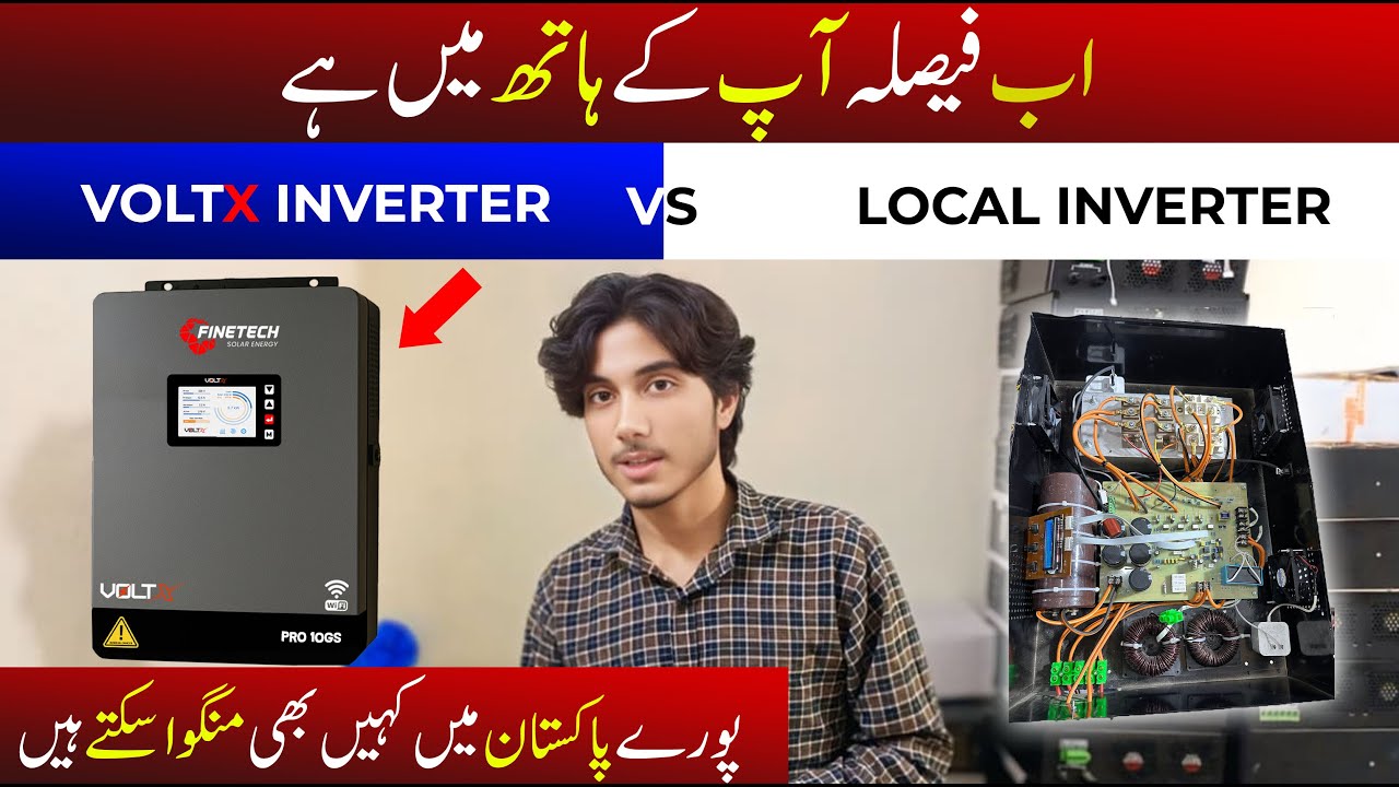 VoltX Inverter vs Local Inverter | کون سا بہتر ہے؟ | Finetech Solar ...