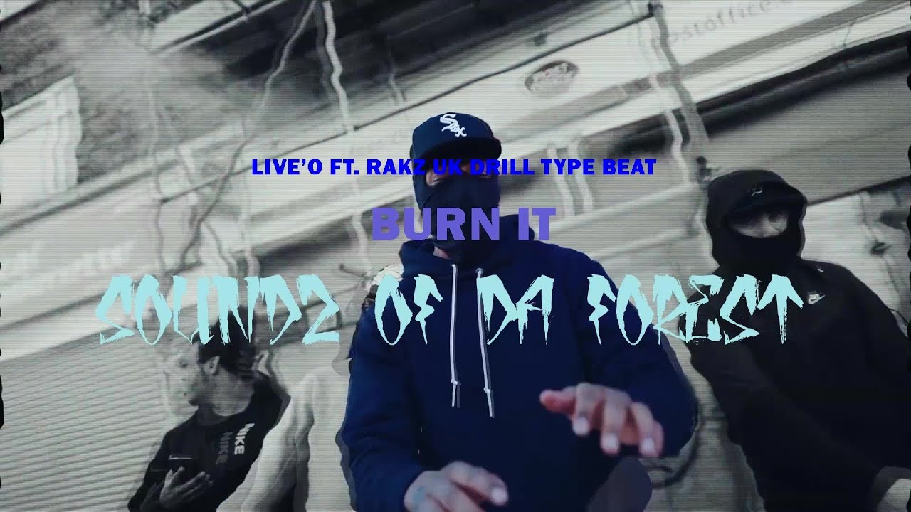 [FREE] Live’O Ft. Rakz-BURN IT UK Drill Type Beat 2023 (Prod. by Soundz ...