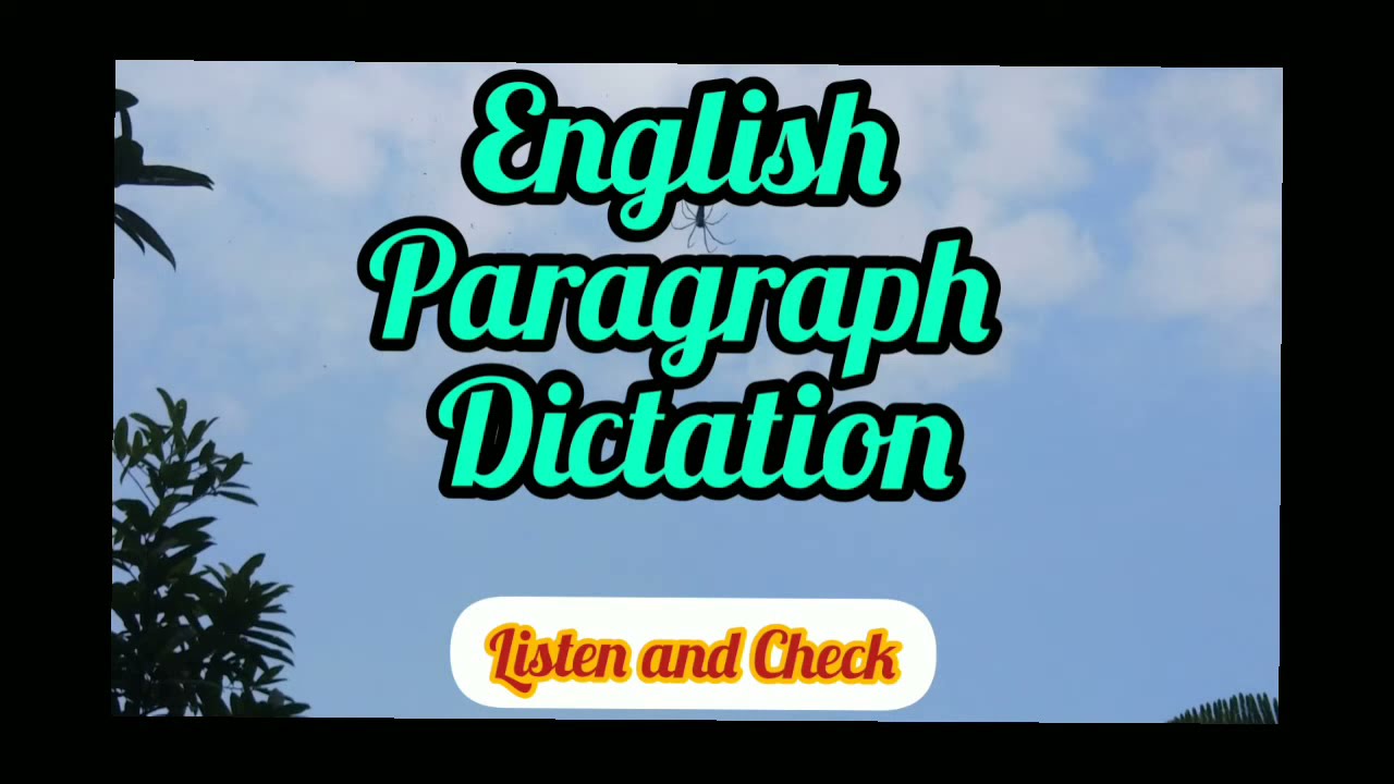 English Paragraph Dictation | Part 4 - YouTube