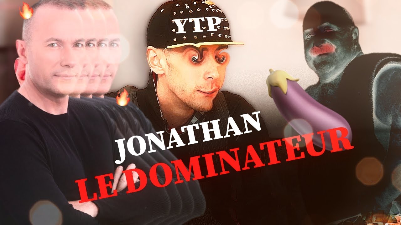 [YTP] Jonathan le dominateur - YouTube