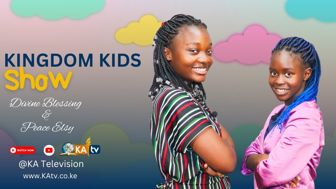 KINGDOM KIDS SHOW WITH DIVINE BLESSING & PEACE ELSY II KA TELEVISION ...