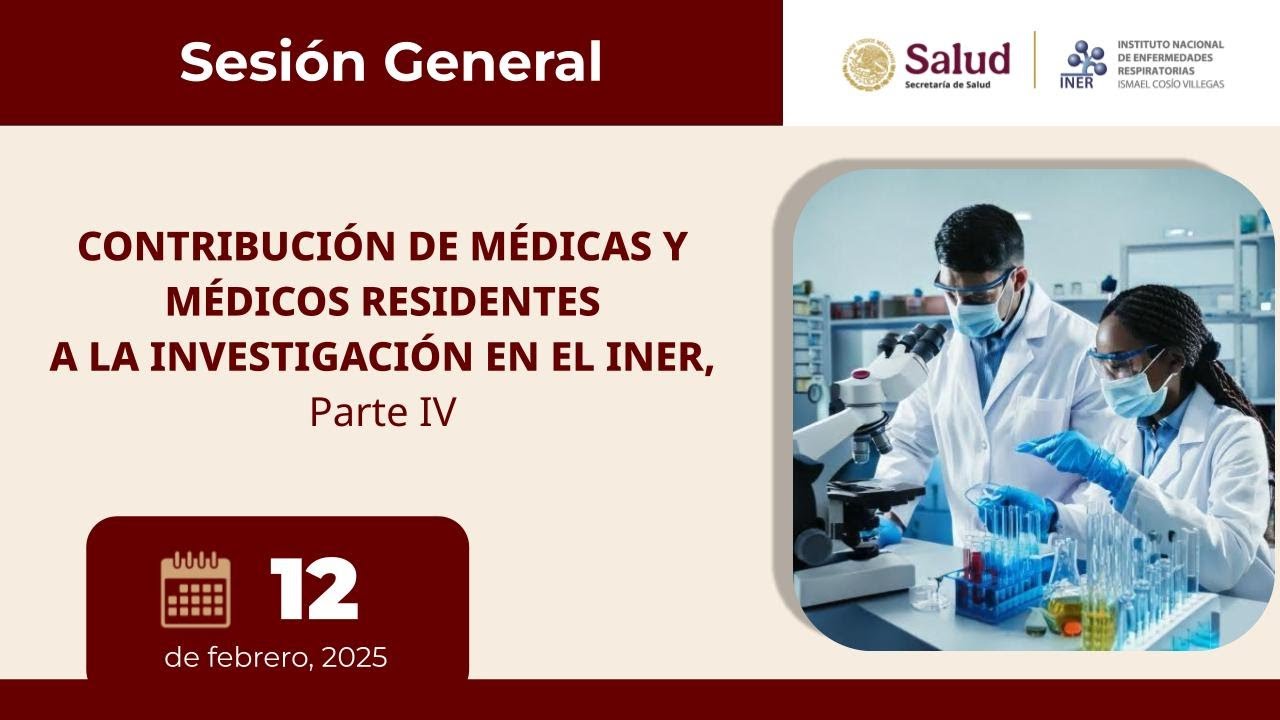 SESIÓN GENERAL: CONTRIBUCIÓN DE MÉDICAS Y MÉDICOS RESIDENTES A LA ...