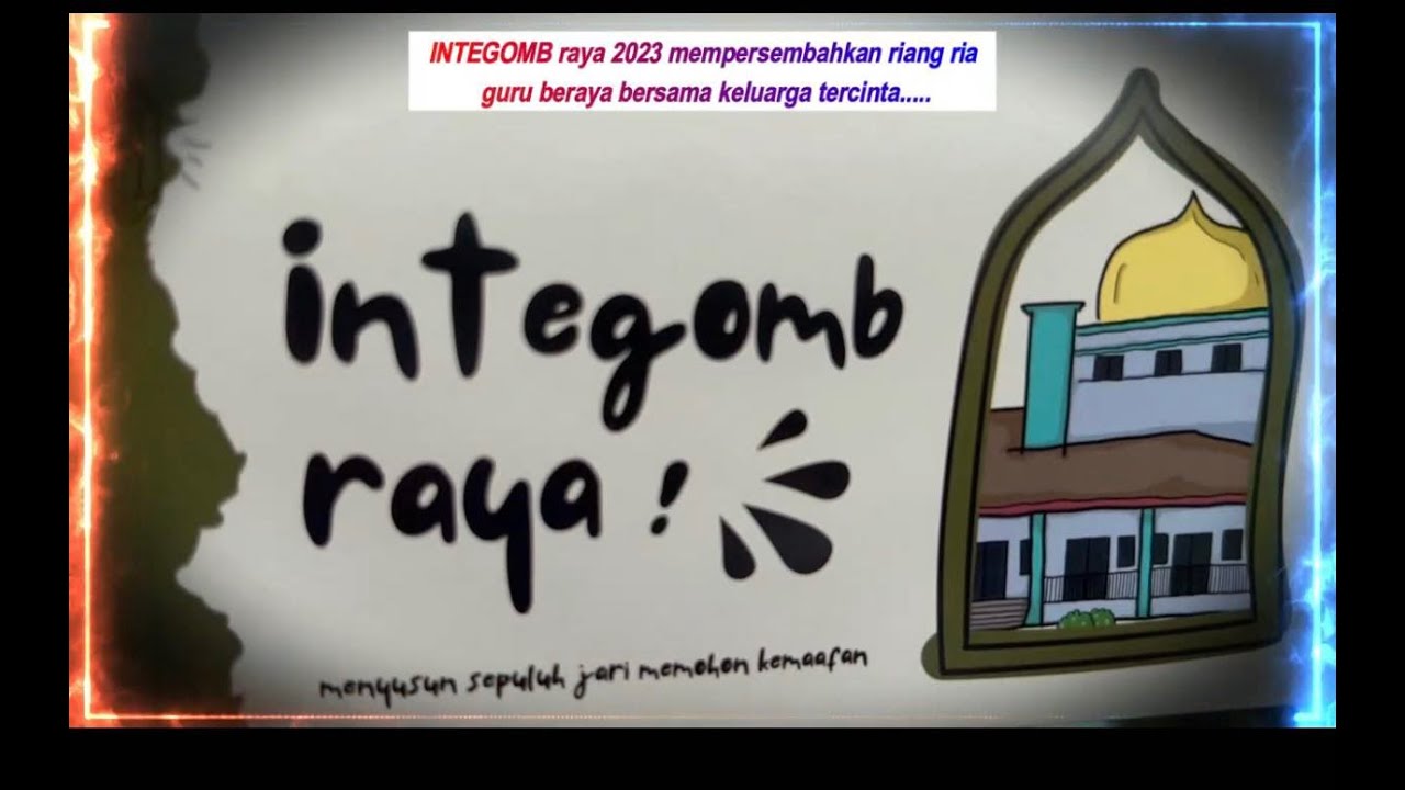 INTEGOMB GURU RAYA 2023 - YouTube