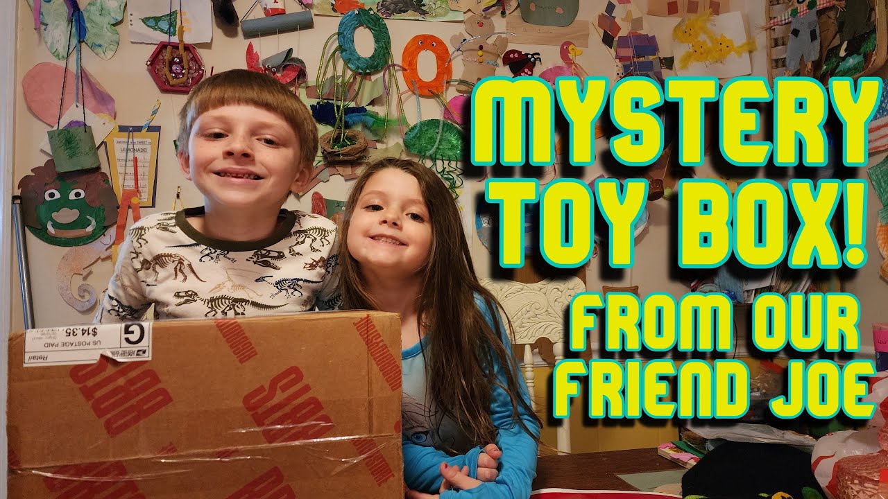 We are going to open a Mystery Toy Box from our friend, JOE! - YouTube