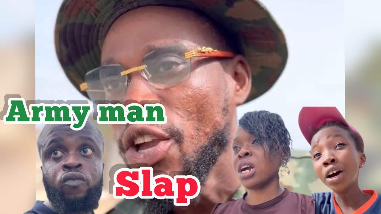 Army man slap 👋 ( THIS HOW TO TREAT A FAKE MILITARY PERSONNEL) - YouTube