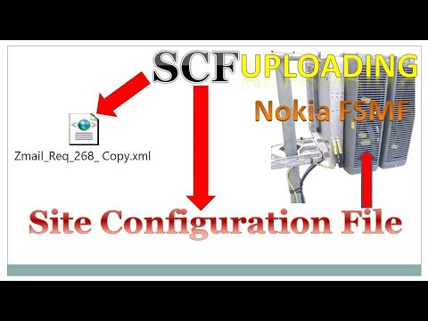 How To Upload SCF File In Nokia FSMF | SRAN BTS | Nokia FSMF | Nokia ...