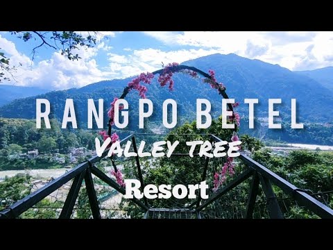 BETEL Valley Tree Resort #@ Chanatar Rangpo.East-SIKKIM.Tree House ...