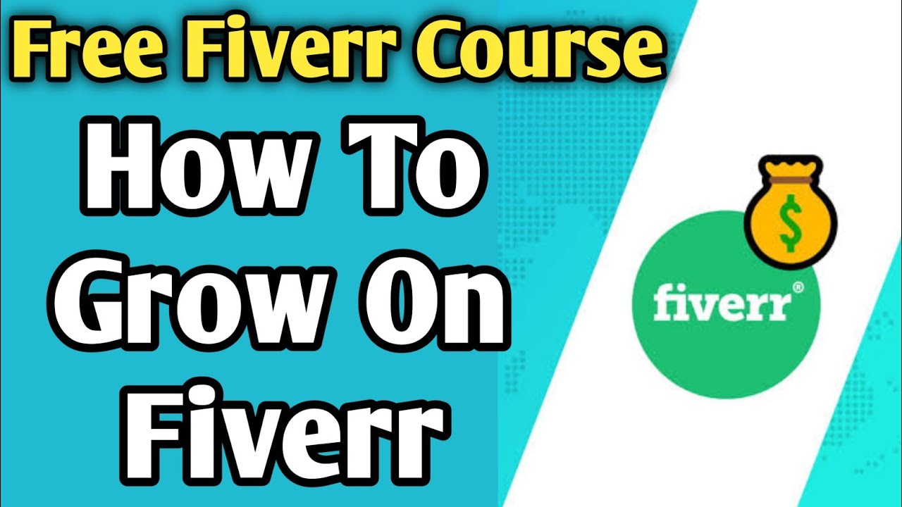 Free Fiverr Course | How To Grow On Fiverr (2020) | Free Freelance ...