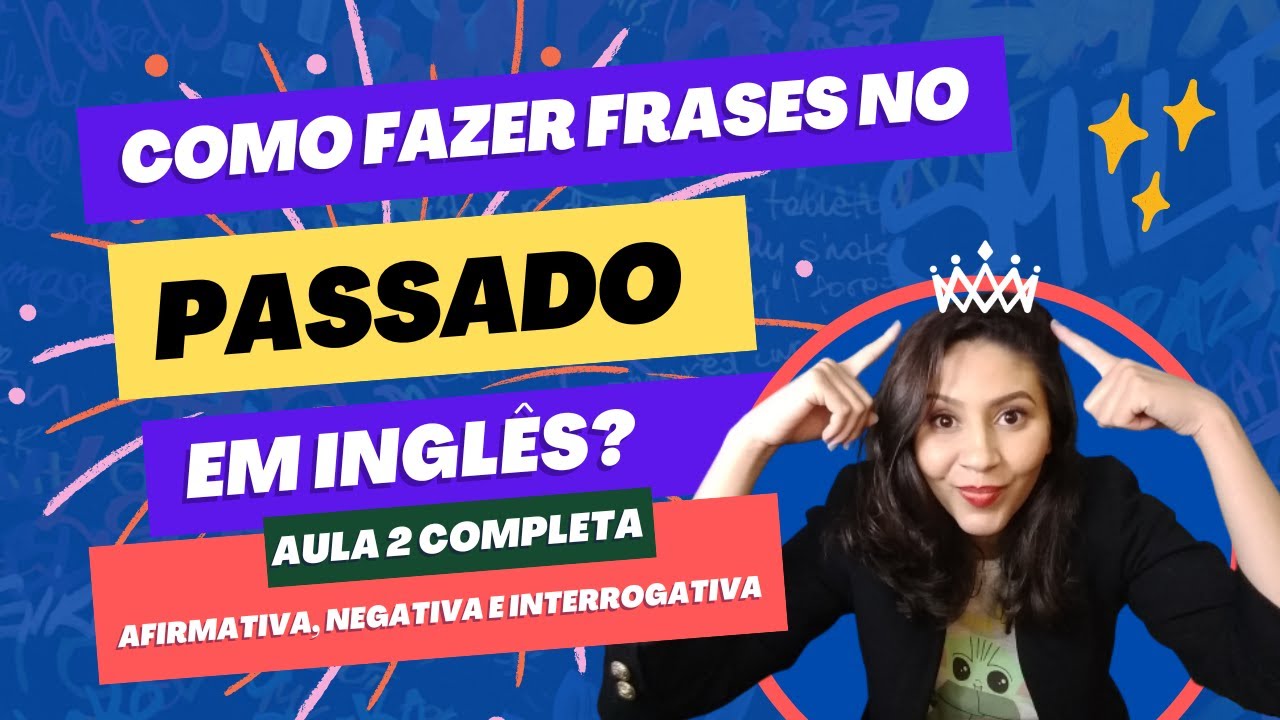 Como fazer frases no passado em inglês (DID) - Aula 2 - YouTube