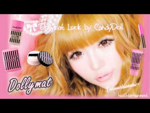 Candy Doll♥ Dolly Mat Look MakeUp by益若つばさ