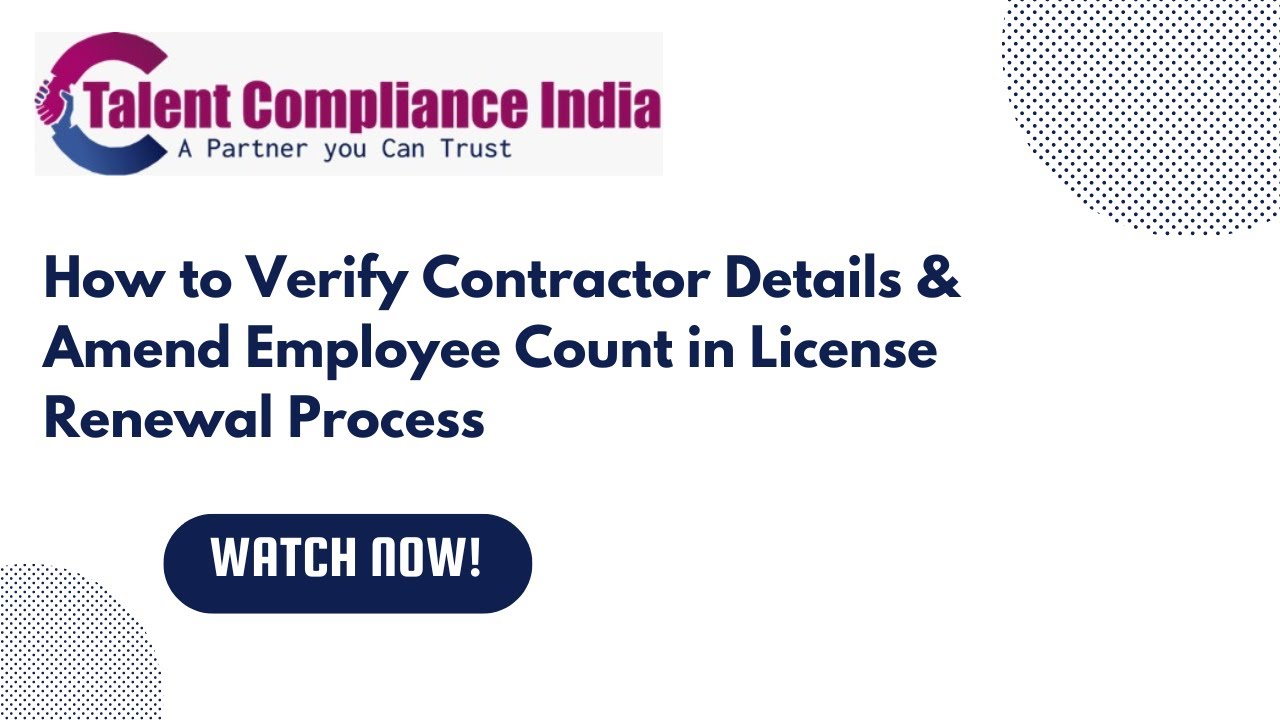 How to Verify Contractor Details & Amend Employee Count in License ...