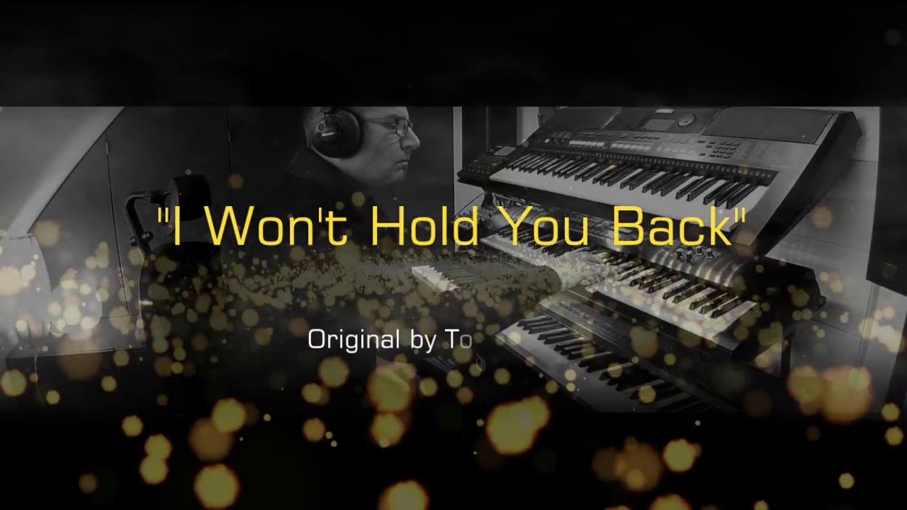 I Won't Hold You Back_ToTo COVER - YouTube