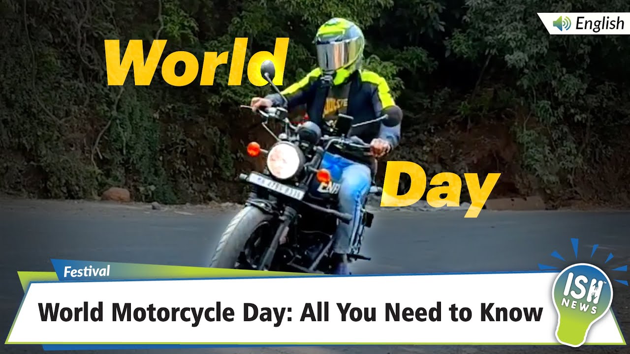 World Motorcycle Day: All You Need to Know | ISH News - YouTube