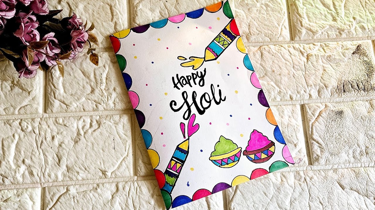 Holi greeting card making | How to make holi greeting card for school ...