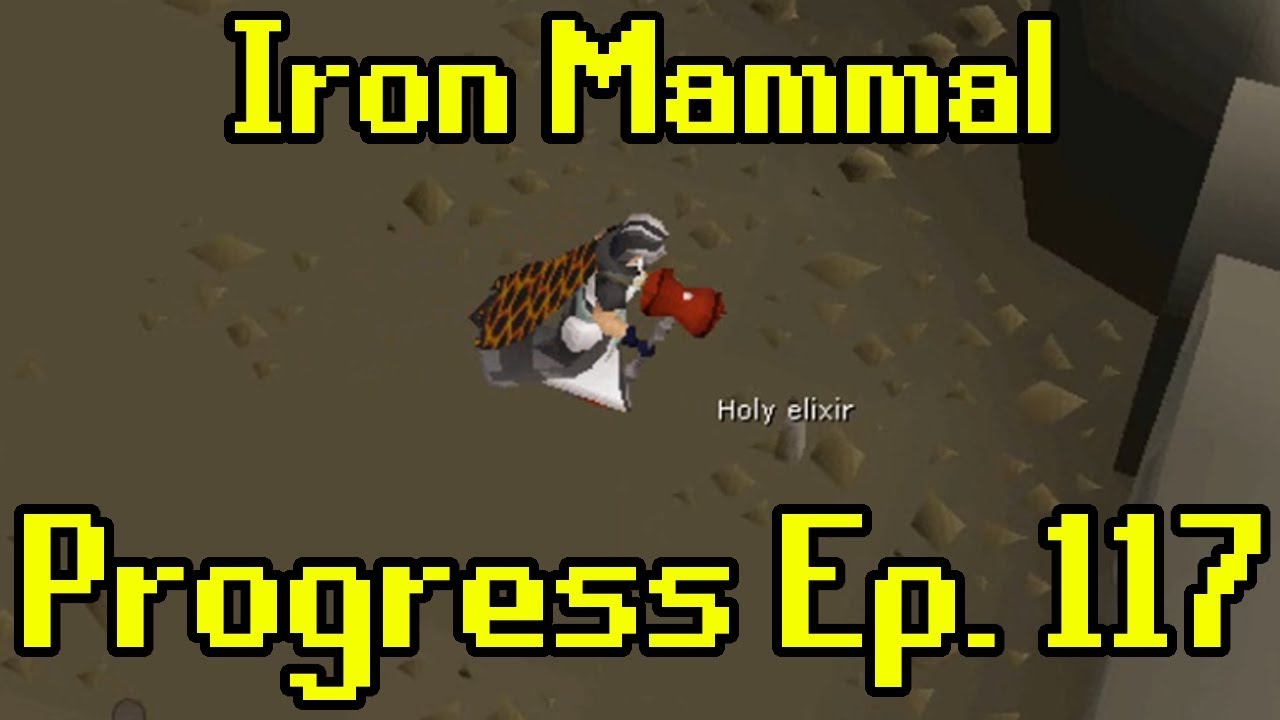 OSRS - 2007 Iron Man Progress Ep. 117 | Iron Mammal - YouTube