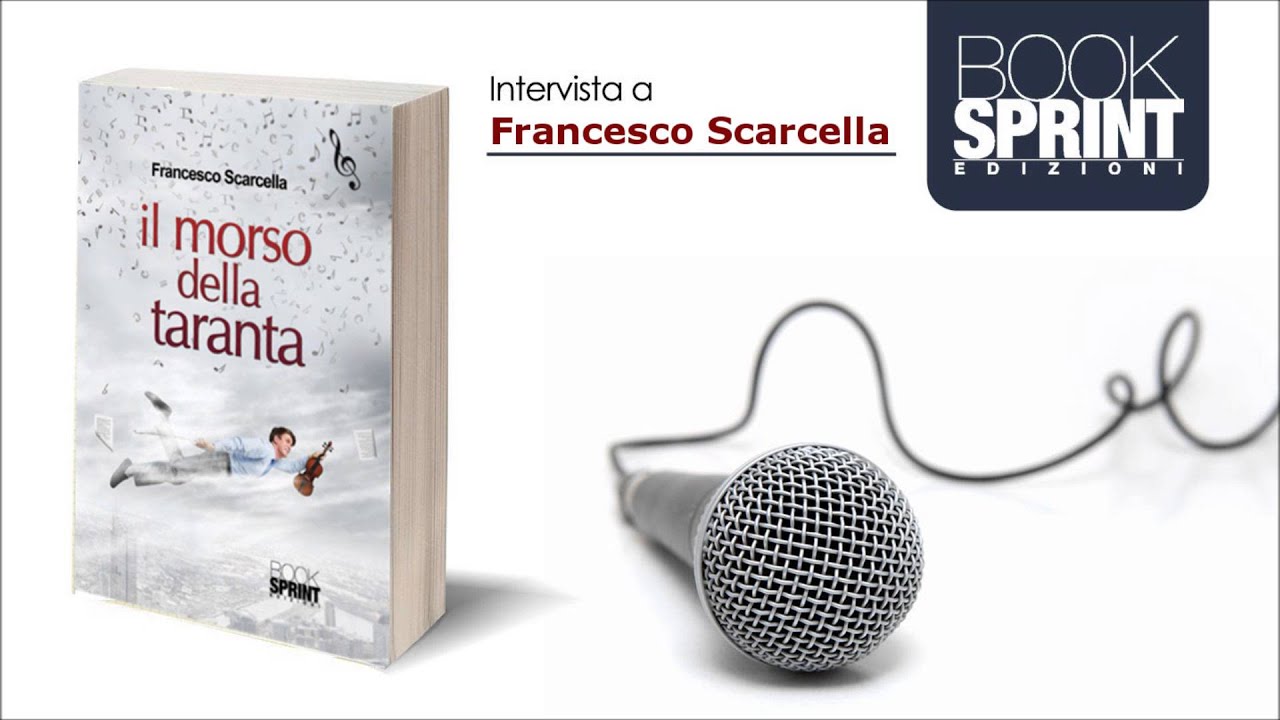 BookSprint Edizioni - Intervista Francesco Scarcella - YouTube