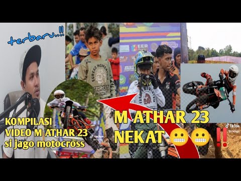 M ATHAR 23 TERBARU || KOMPILASI VIDEO M ATHAR AL GHIFARI || BUAT FANS HEBOH DI LAMPUNG # ...