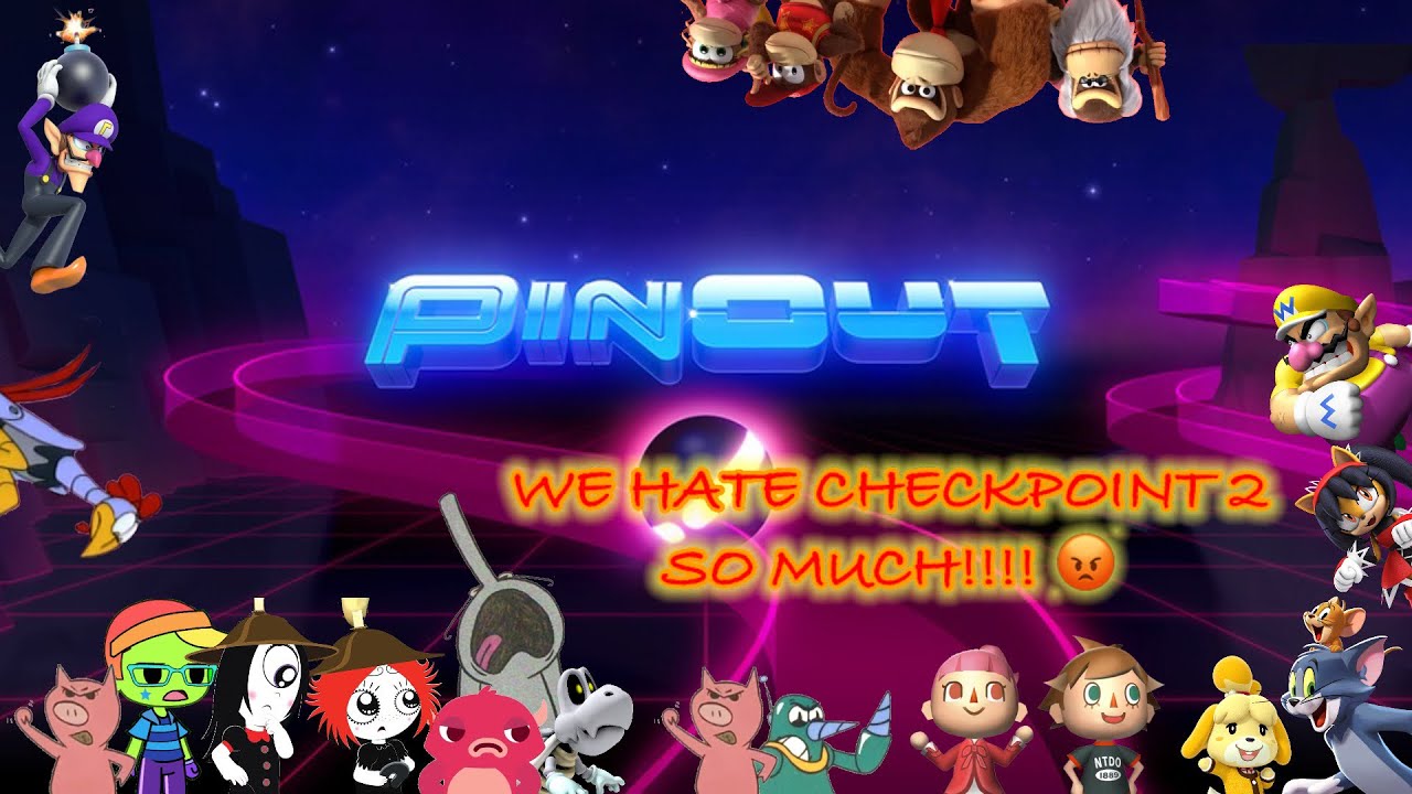 WE HATE CHECKPOINT 2 SO MUCH!!!! | The Multiverse Of PinOut #2 - YouTube