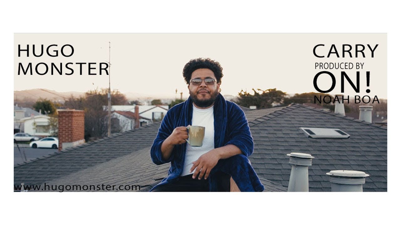HUGO MONSTER- Carry On - YouTube