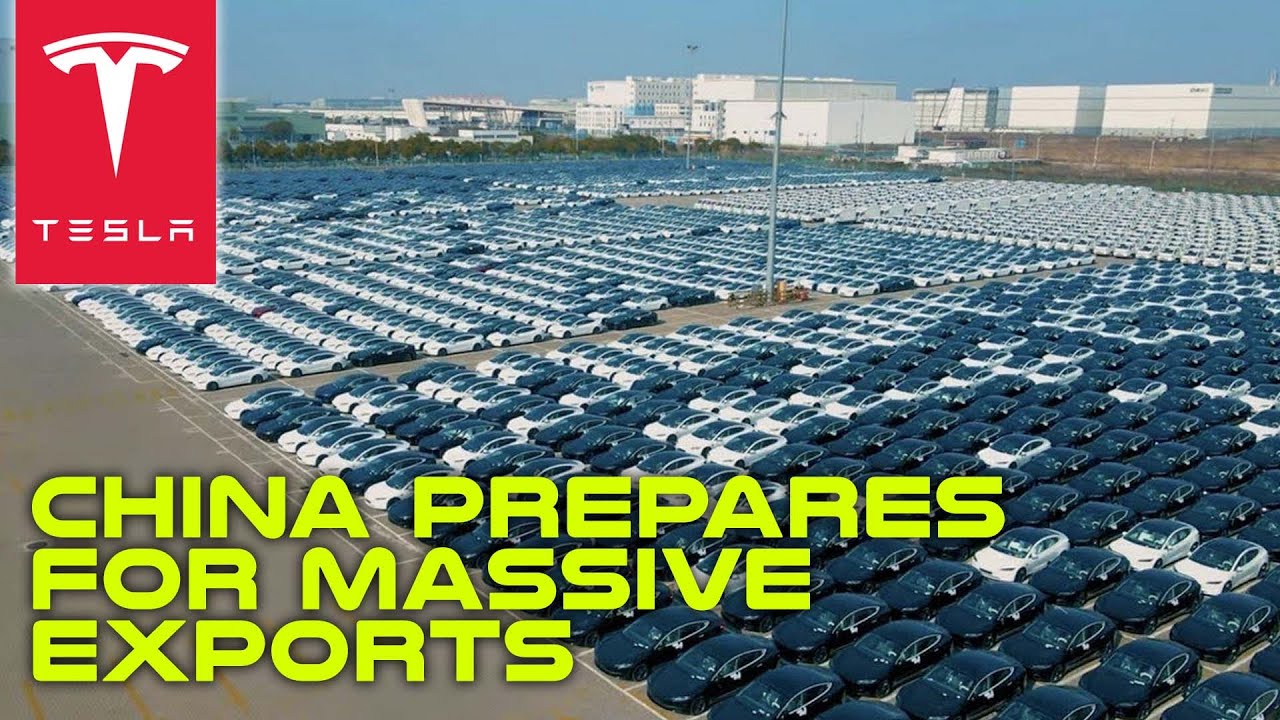 Tesla China Prepares for Massive Exports - YouTube