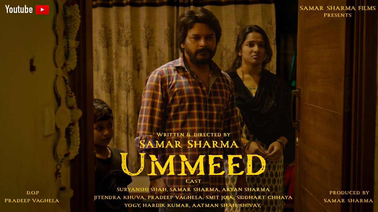 UMMEED | Short Film | Suryanshi Shah, Samar Sharma, Aryan Sharma - YouTube