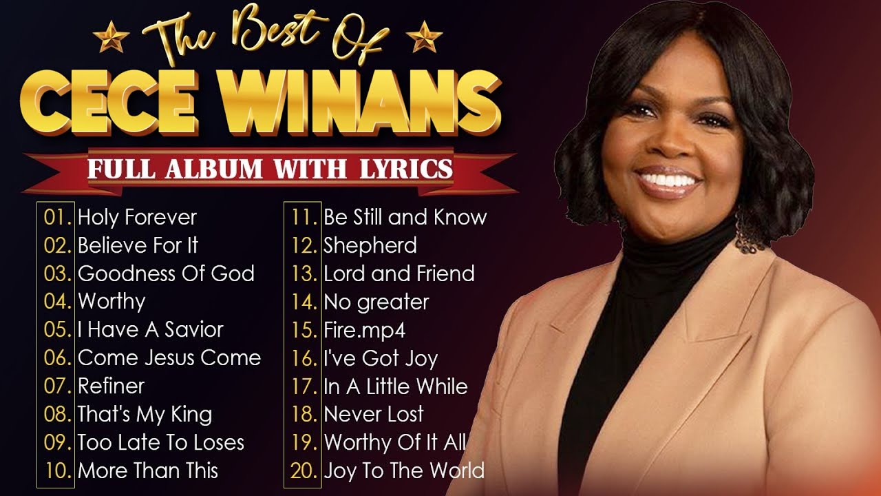 Goodness Of God, Come Jesus Come | CeCe Winans Greatest Mix | Most ...
