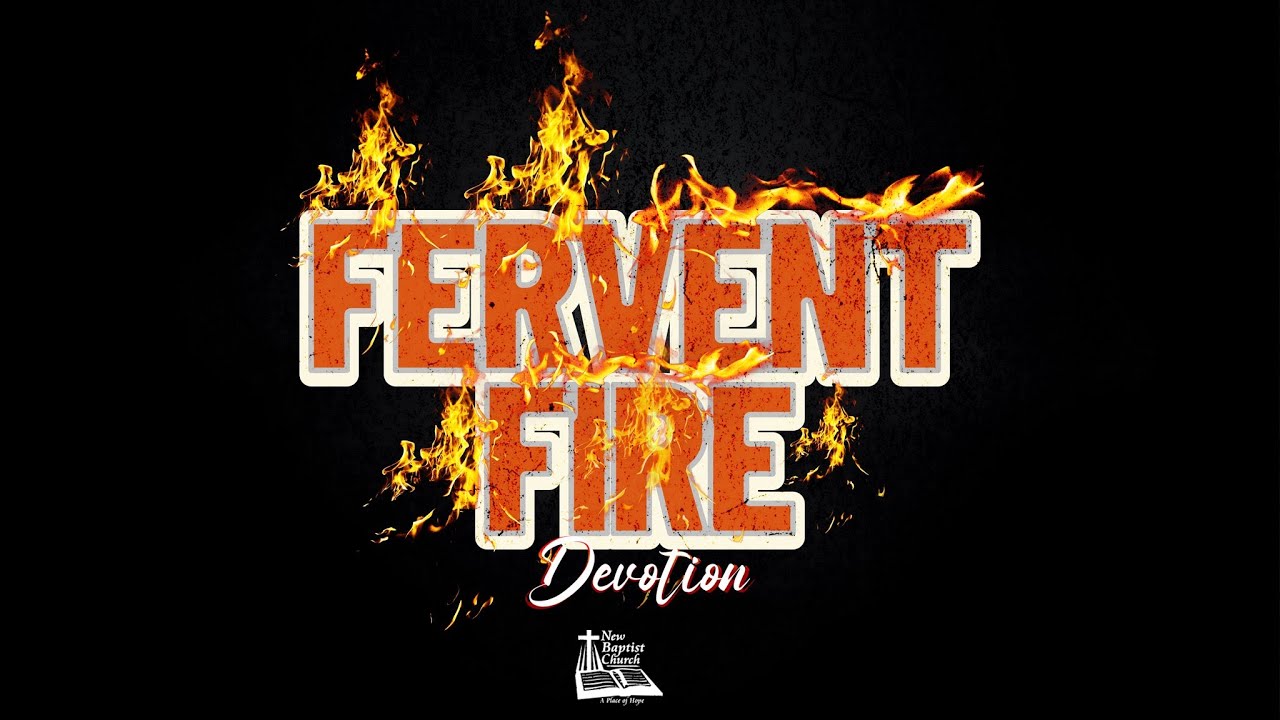 Fervent Fire Devotion Life Under The Spirit Part II - YouTube