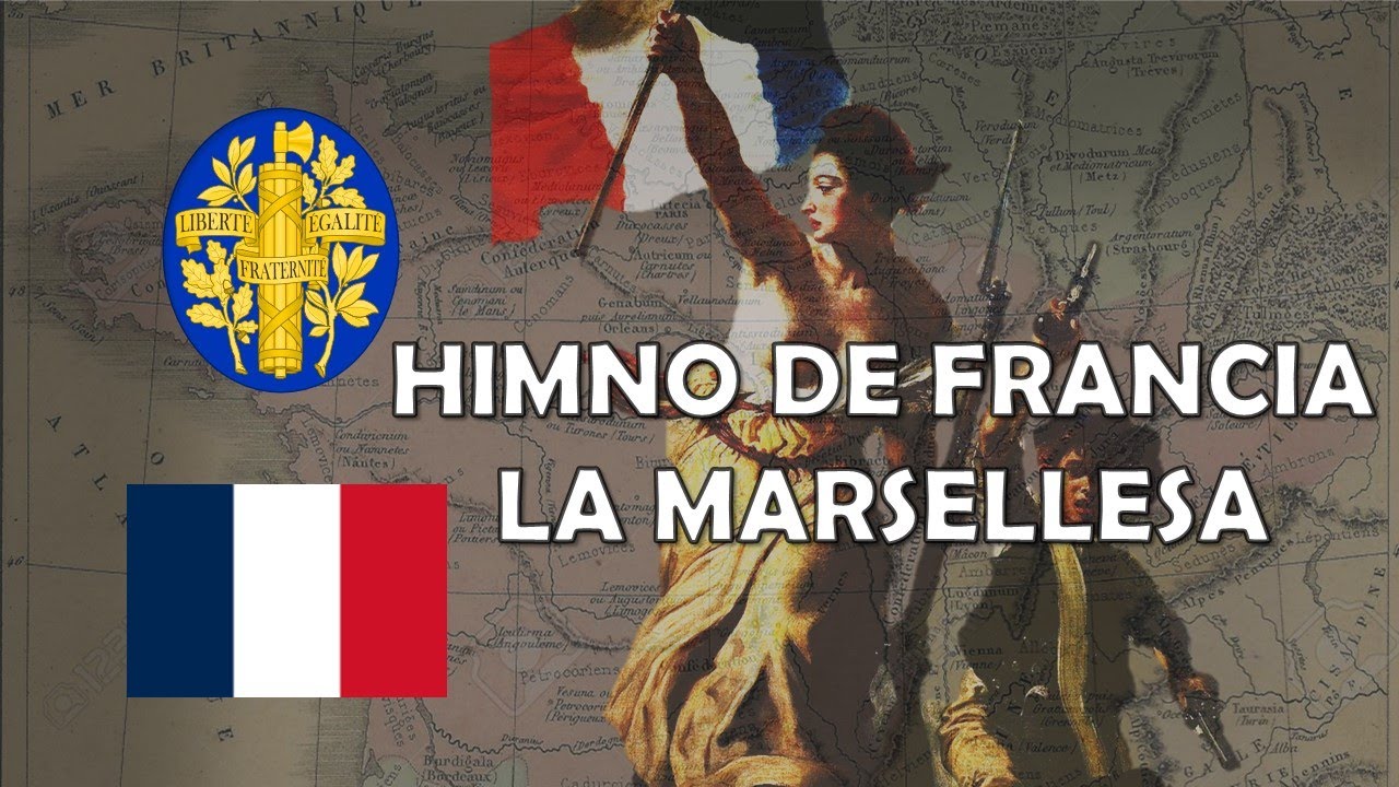 La Marsellesa: El Himno Que Cambió la Historia (letra en FRANCÉS y ...