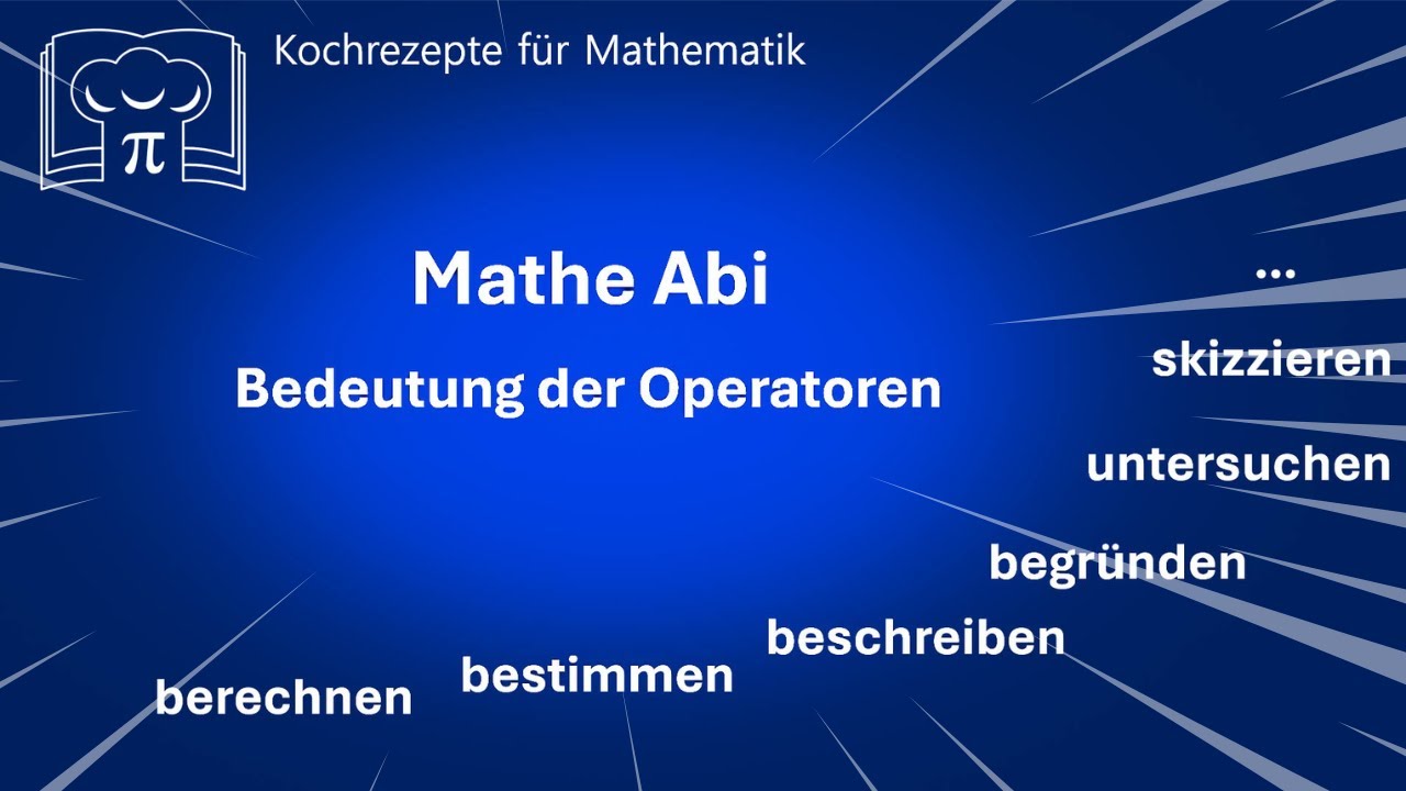 Mathe Abi Welche Bedeutung Haben Die Operatoren Youtube