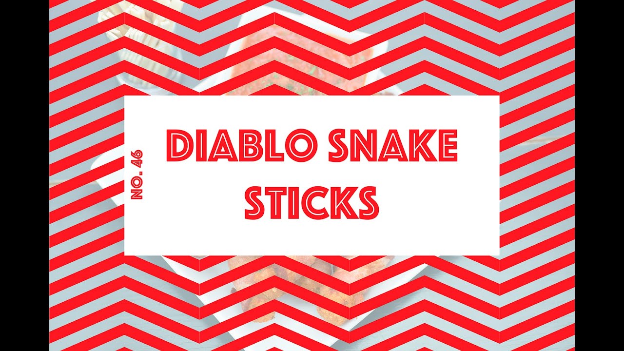 Diablo Snake Sticks Recipe - YouTube