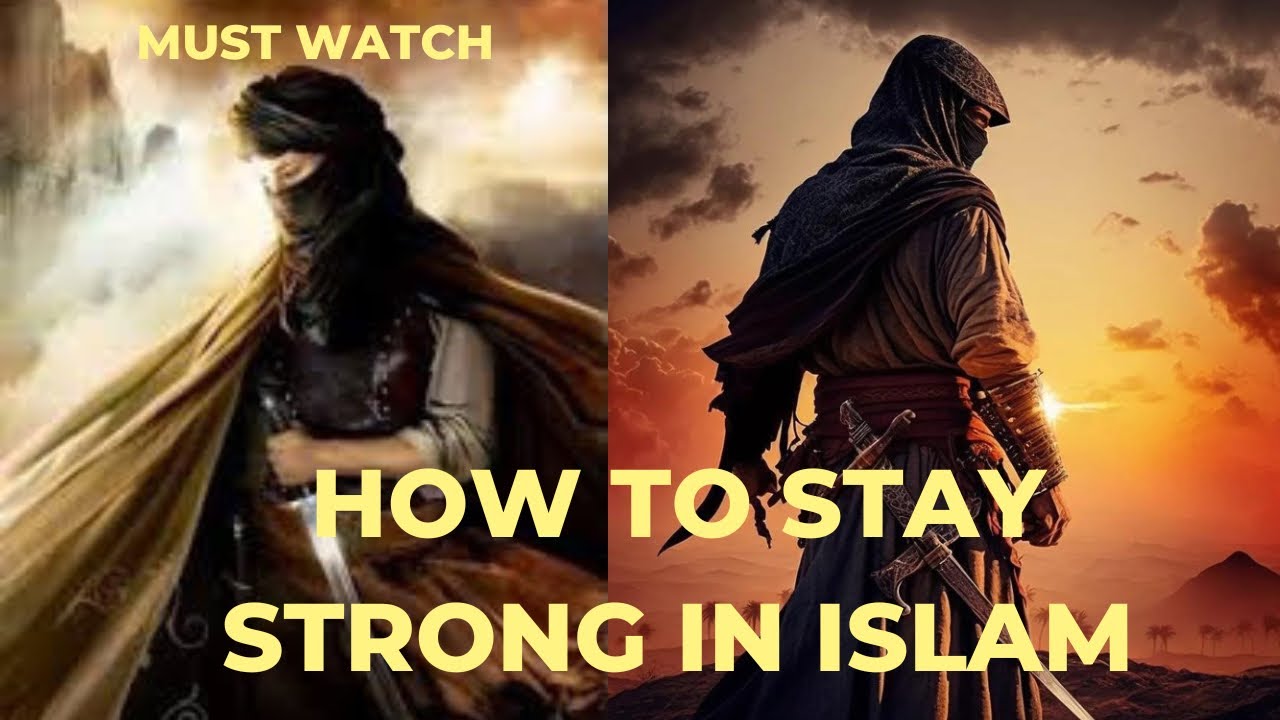 How to stay Strong in Islam | Muslim | Guided By Our Prophet Muhammad ﷺ ...