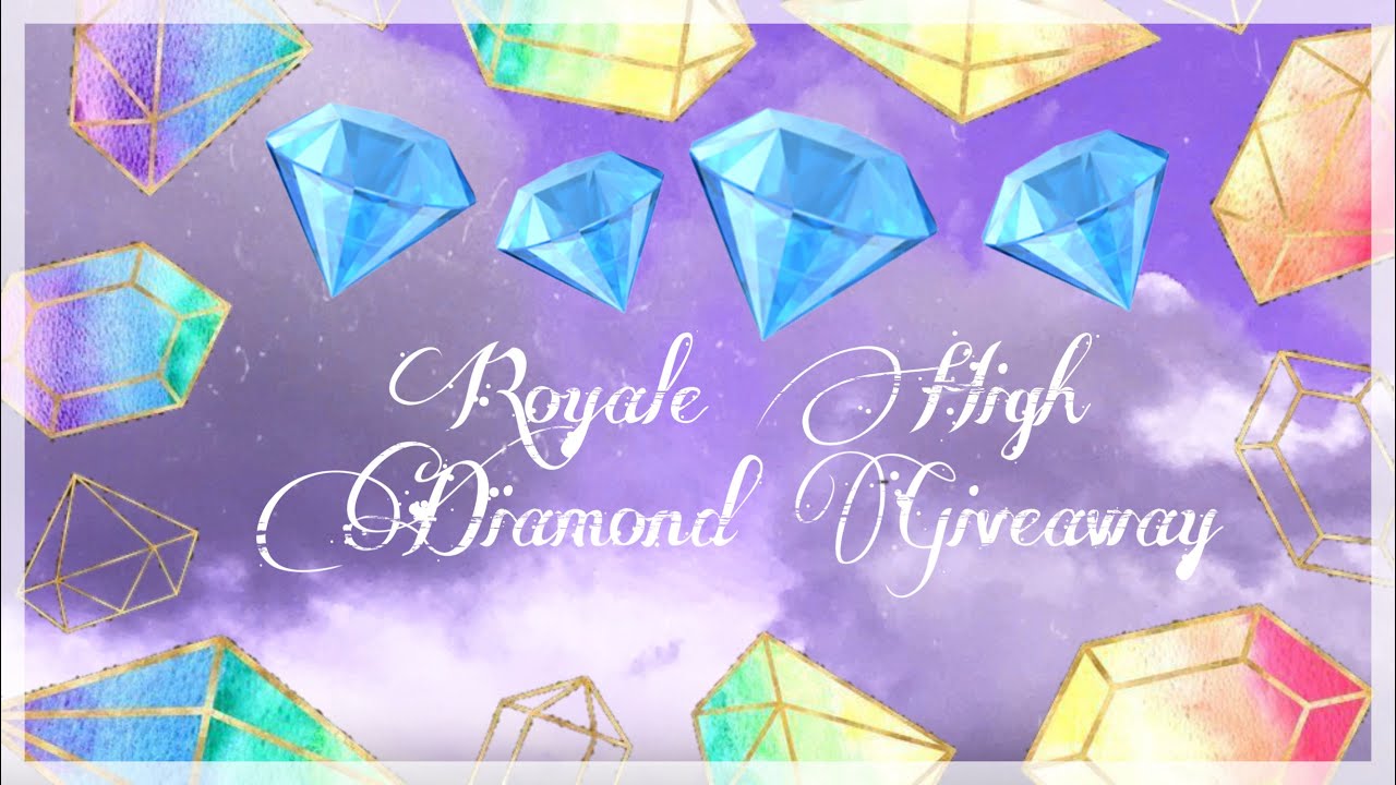 Royale High Diamond Giveaway!!! - YouTube