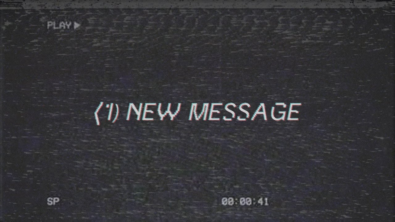 you have (1) new message. - YouTube