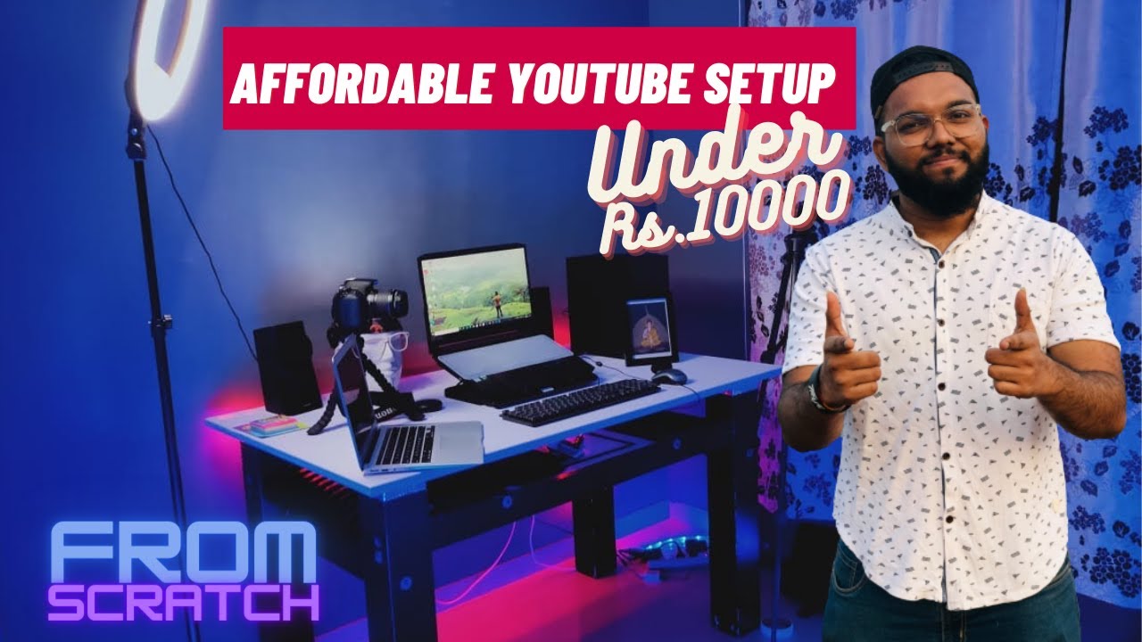 Affordable YouTube setup |YouTube setup for beginners | Bhushan ...