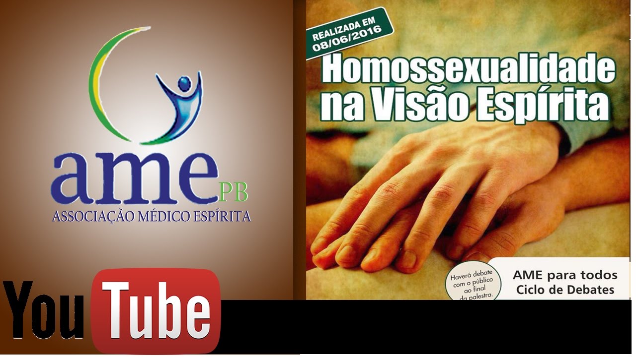 Homossexualidade Na Visão Espírita André Gayoso Youtube