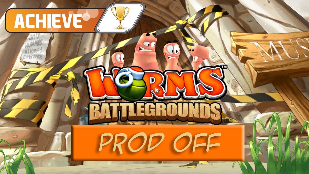 PROD OFF (WORMS BATTLEGROUNDS) | Achieve - YouTube