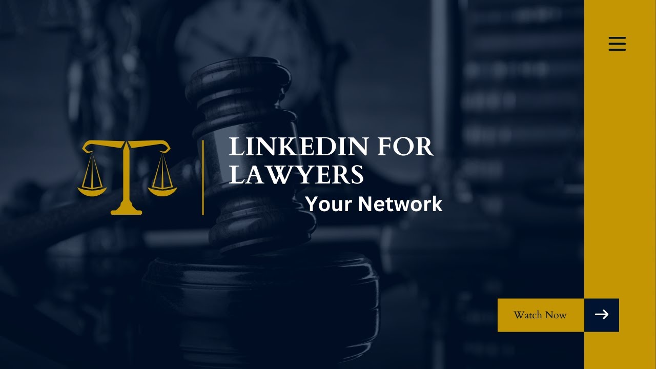 Linkedin for Lawyers - Network - YouTube