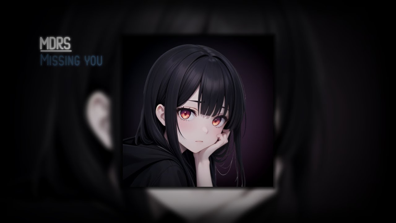 Missing You - YouTube