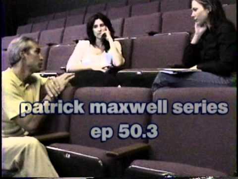 250.3-Patrick Maxwell Series- episode 50 part 3 of 6 parts; 63 episodes ...