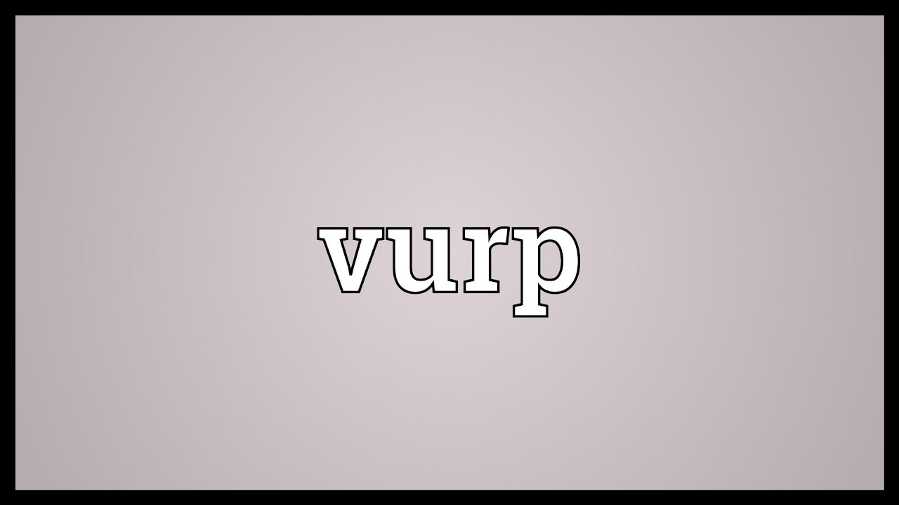 Vurp Meaning - YouTube