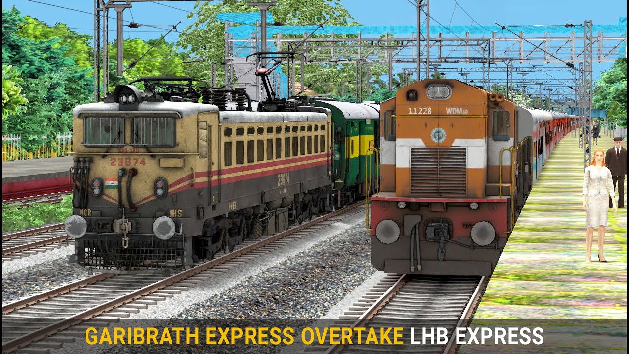 Garibrath Express Overtake the LHB Express | Train Simulator | Train ...