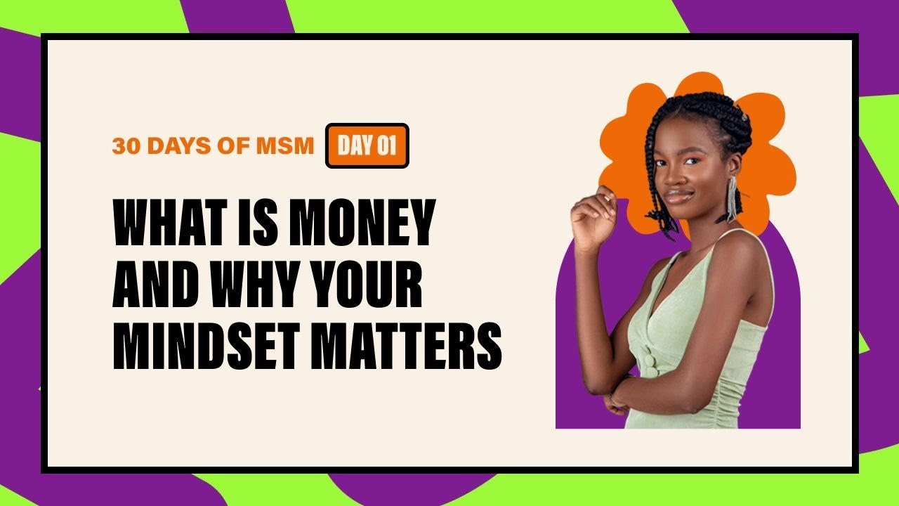 What is money ? and why your mindset matters - YouTube