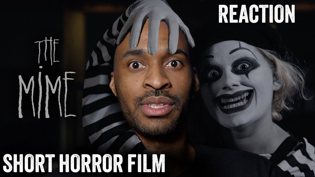 The Mime (Short Horror Film) Reaction | ACMofficial - YouTube