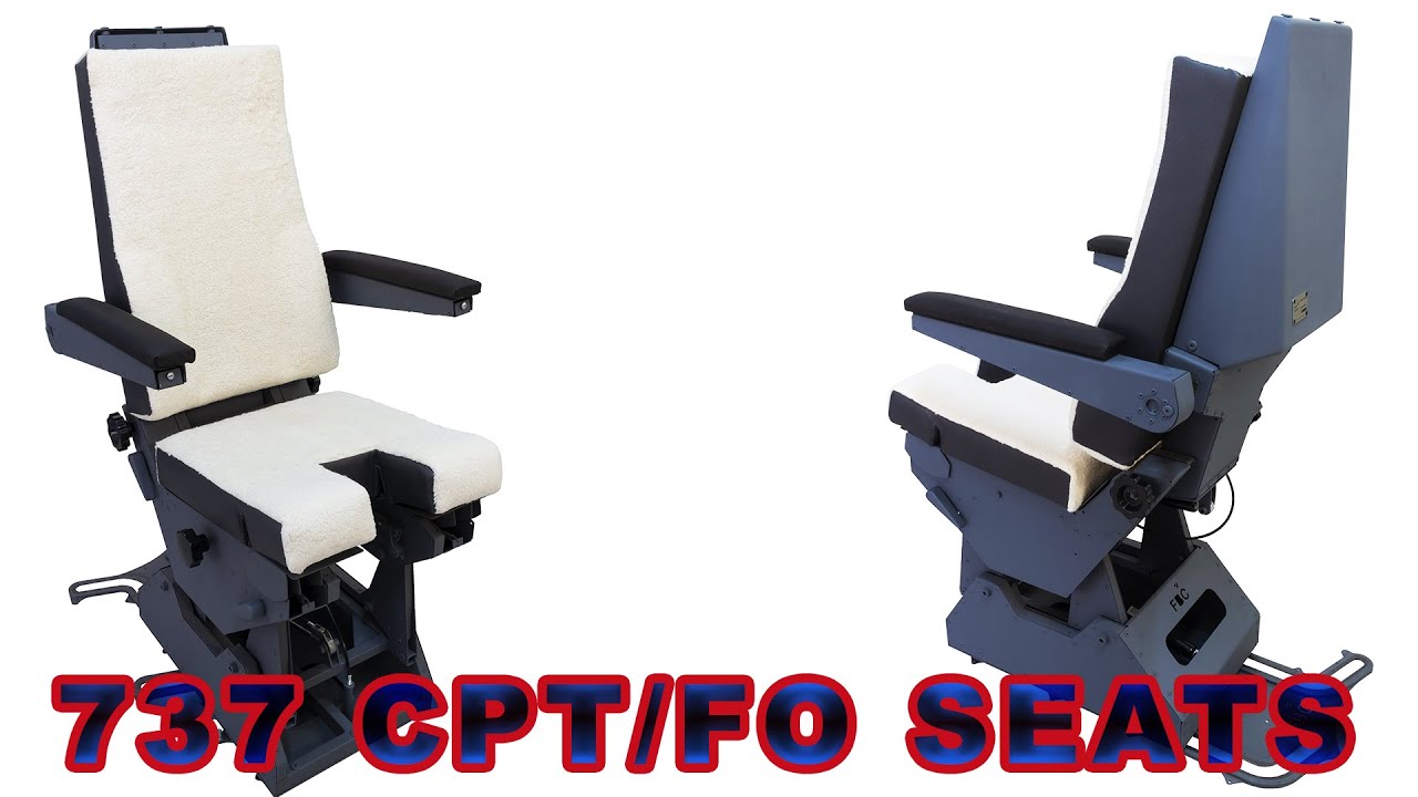 737 CPT/FO SEATS - YouTube