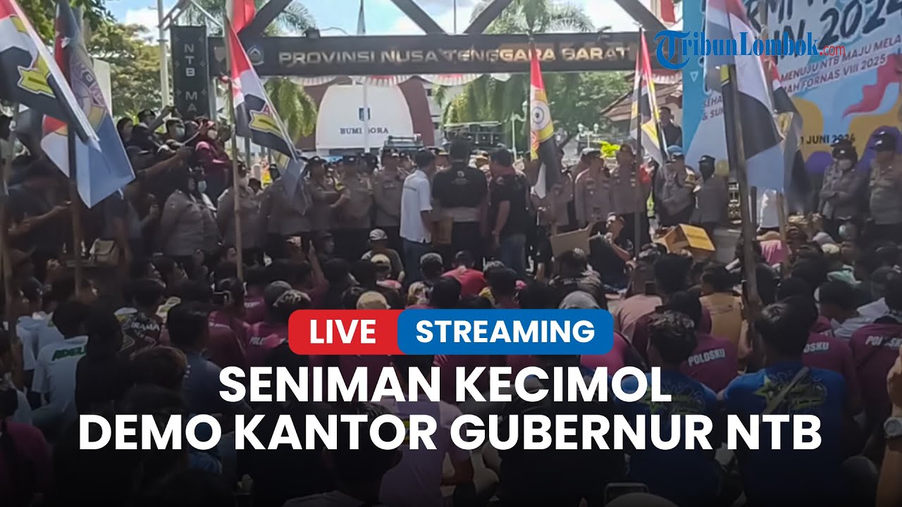 🔴Live Streaming Aliansi Kecimol NTB Geruduk Kantor Gubernur NTB - YouTube
