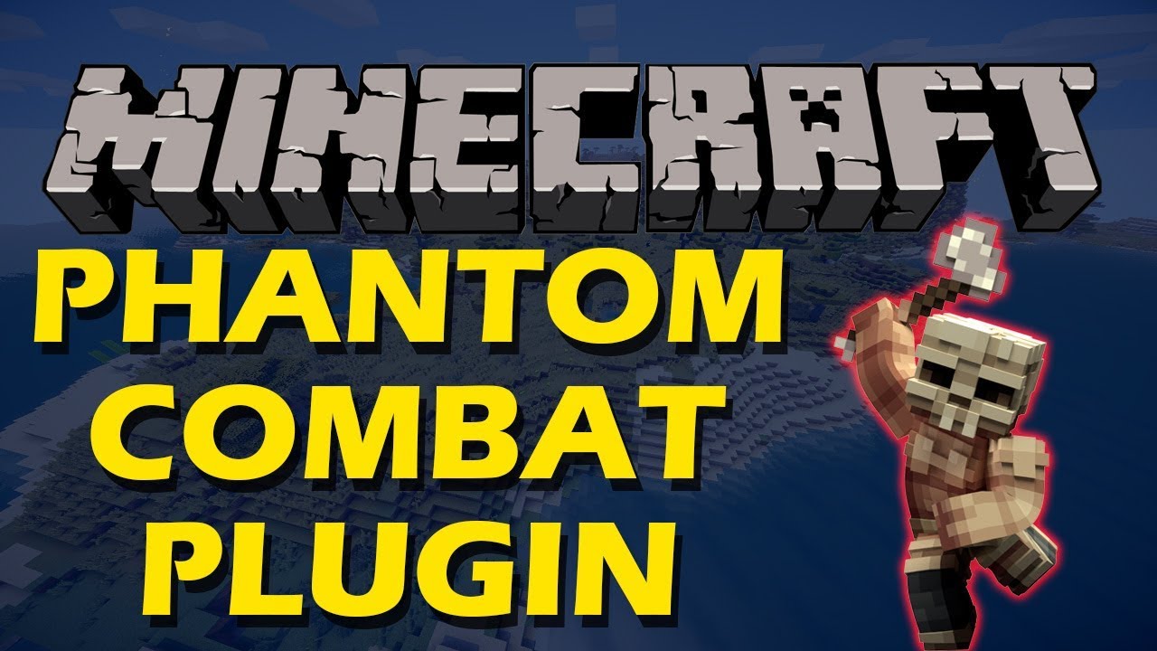 Enhance PvP in Minecraft with Phantom Combat Plugin - YouTube