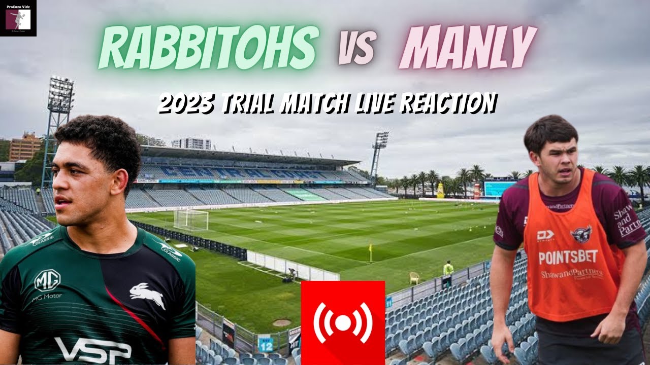 South Sydney Rabbitohs vs Manly Warringah Sea Eagles NRL 2023 Trial ...